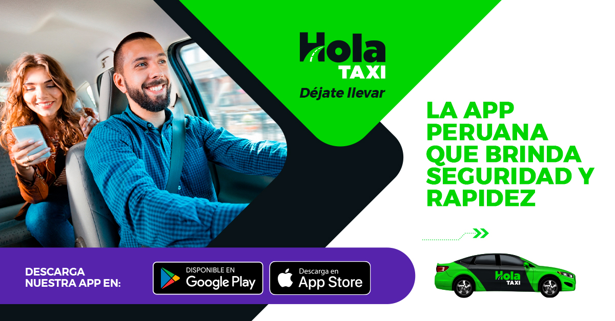 "HOLA TAXI" la App peruana que brinda seguridad y rapidez - Exitosa ...