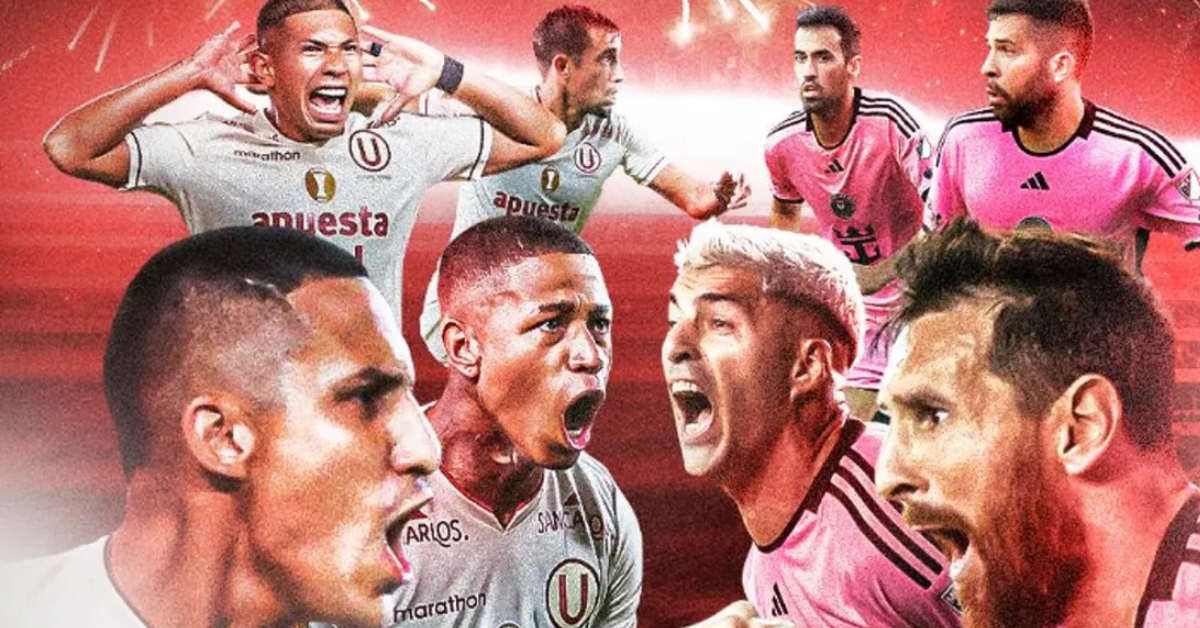 Universitario vs Inter Miami: Conoce dónde se transmitirá el esperado ...