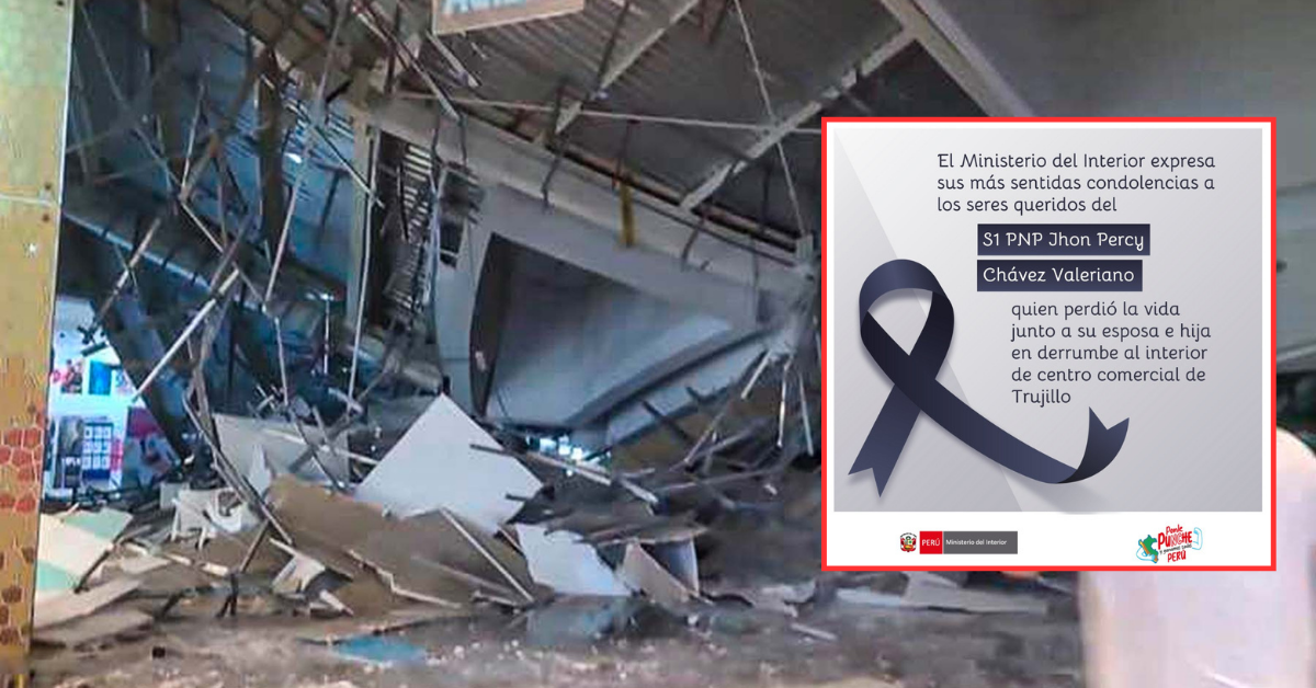 Tragedia en Trujillo: Policía fallece junto a su esposa e hija tras colapso de techo del Real Plaza