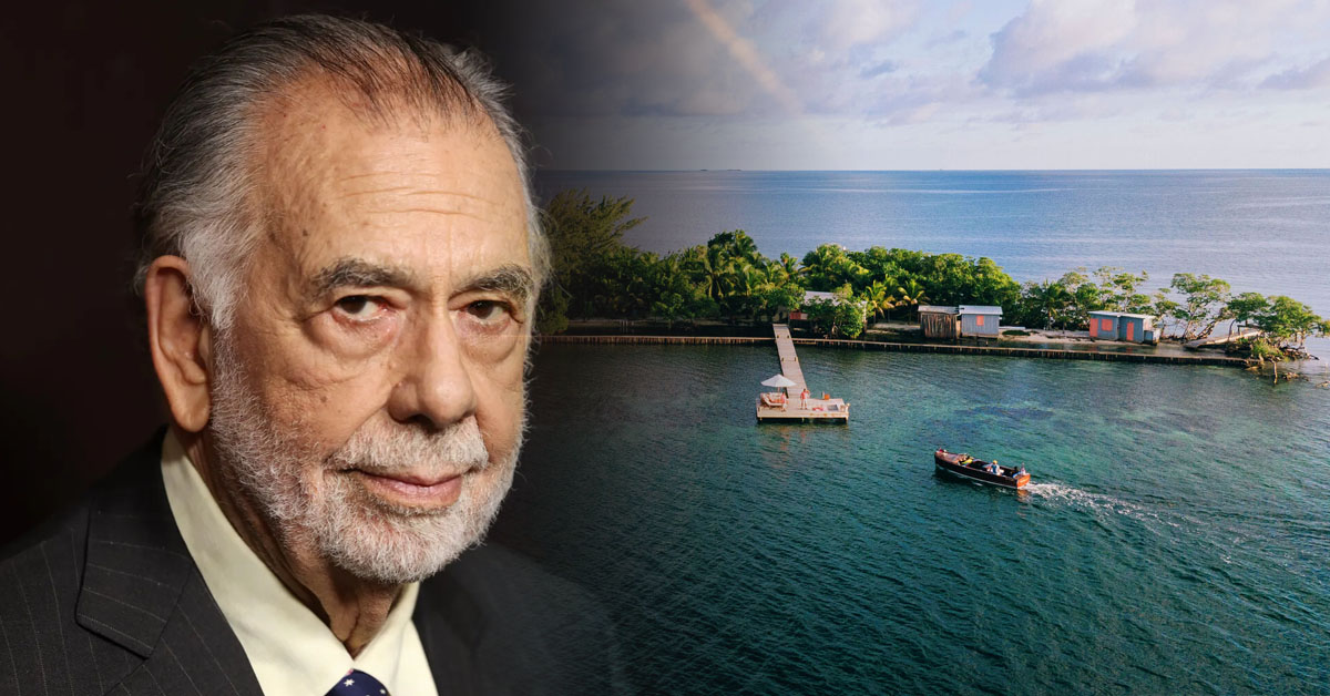 Francis Ford Coppola de malas: Cineasta vendió su isla privada tras ...